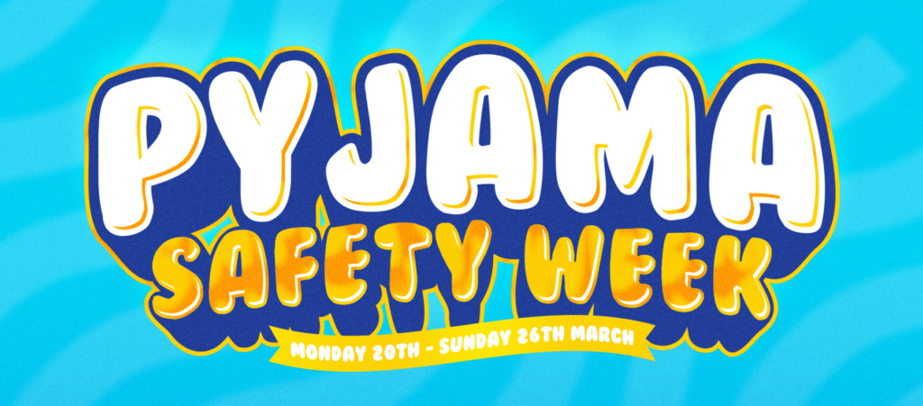 PYJAMA SAFETY WEEK